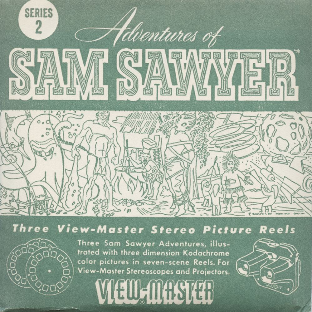 Adventures of Sam Sawyer - Series 2- View-Master 3 Reel Packet ...